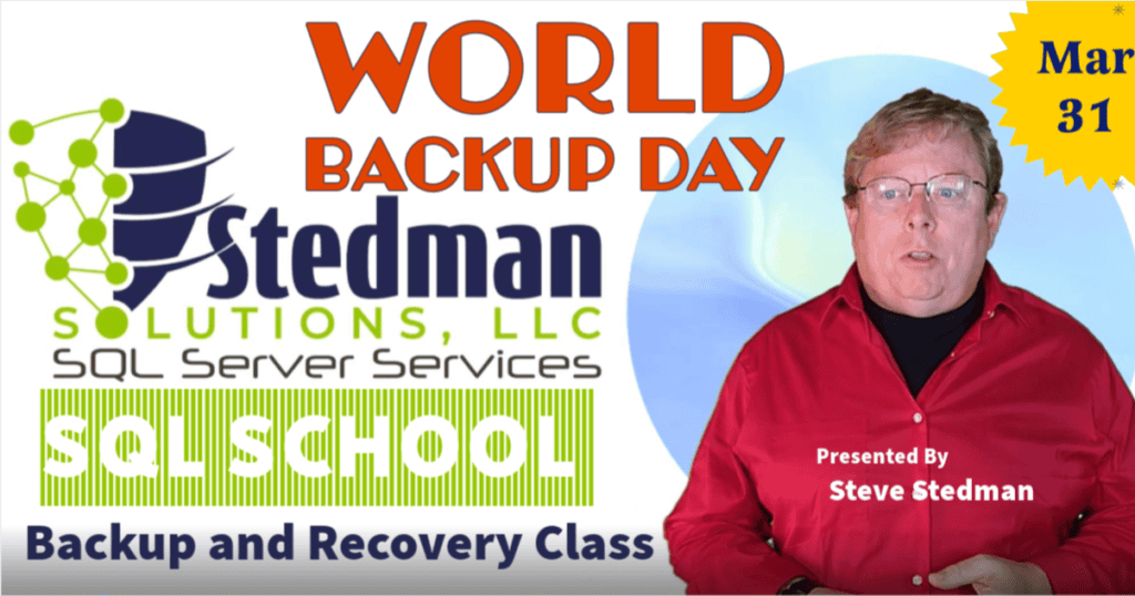 Master SQL Backup & Recovery at Stedman’s SQL School
