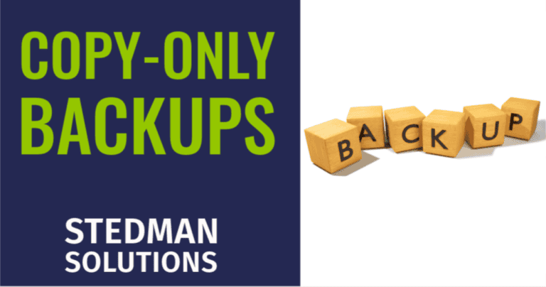 Mastering SQL Server Copy-Only Backups for Data Safety