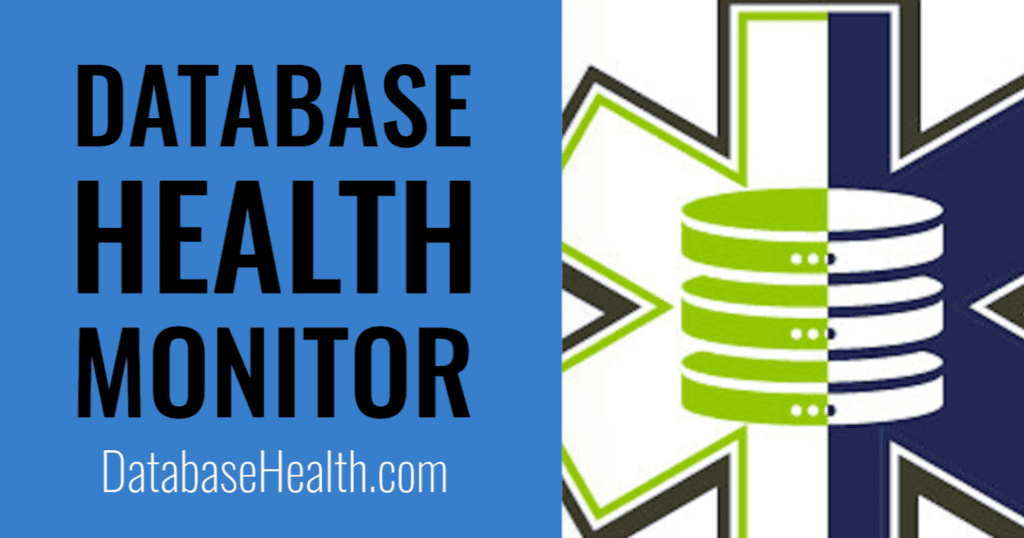 Optimize SQL Server with Database Health Monitor
