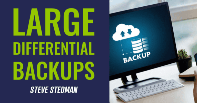 Mastering Large Differential BACKUPs: Key Insights