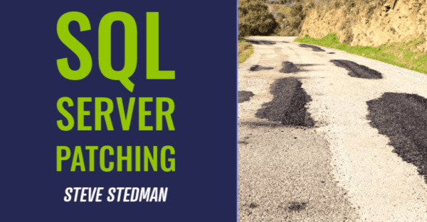 Patching Sql Server Balancing Security And Risks
