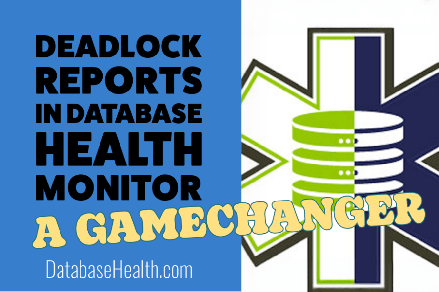 Deadlock Tracking: A Database Health Gamechanger